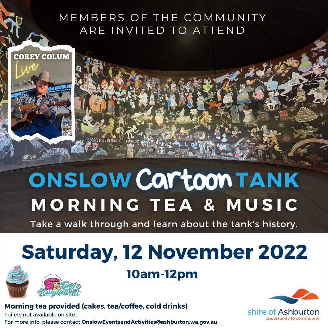 Onslow Cartoon Tank Morning Tea & Music » Shire of Ashburton